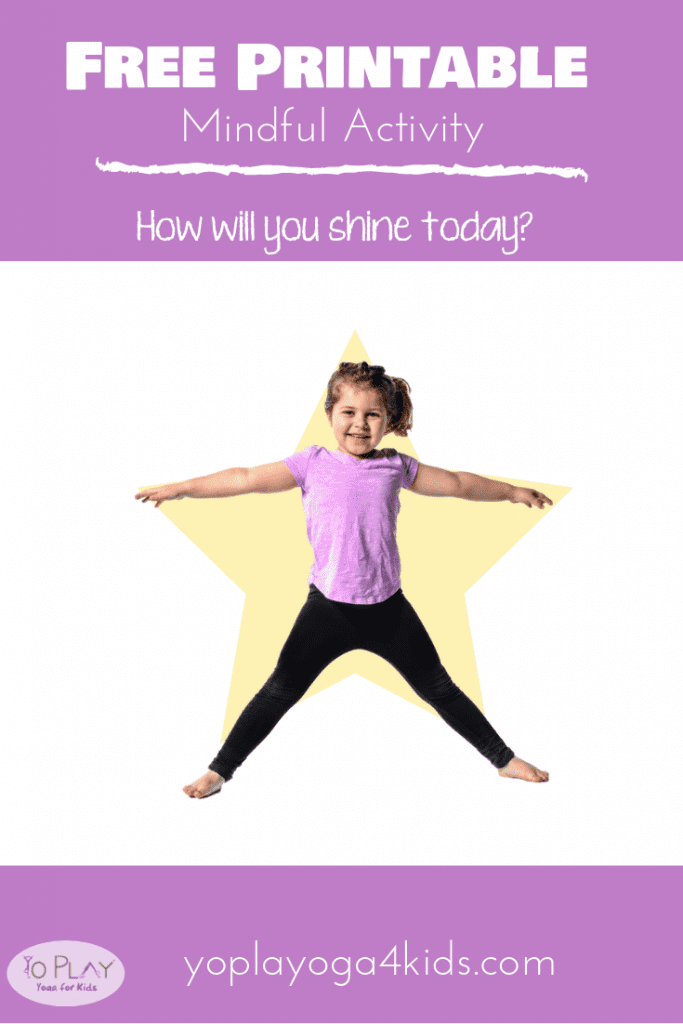 Free Printable Mindfulness Activity: How will you shine today? - YoPlay ...